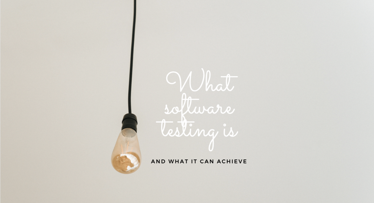 What Software Testing Is and What It Can Achieve | by VALA Group | The ...