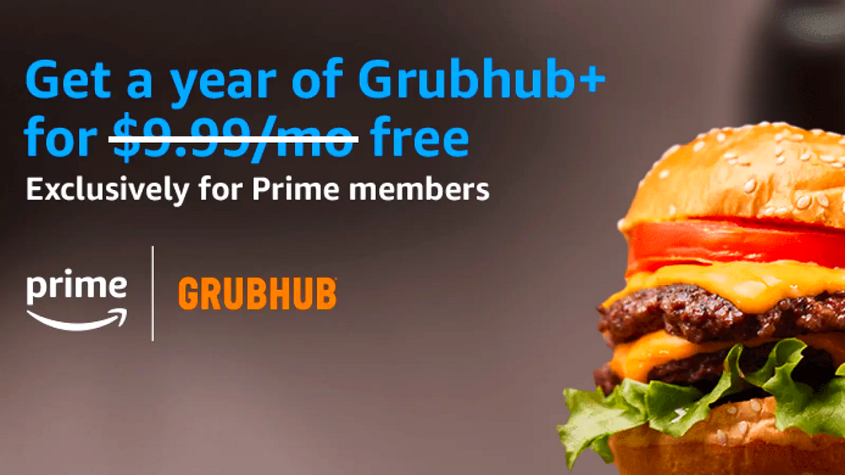 Amazon Prime subscribers now get Grubhub Plus free for a year | by ...