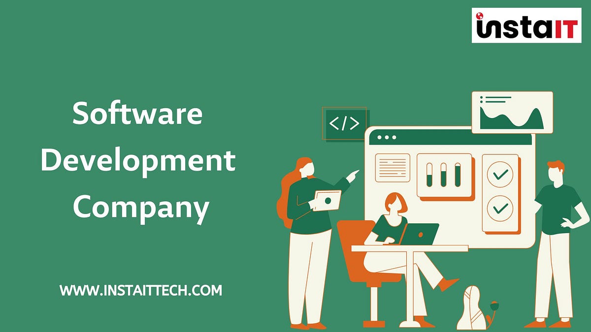 Software Development Company - InstaIT Technologies - Medium