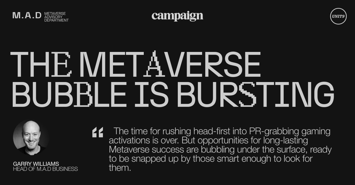 The Metaverse bubble is bursting. Now the real work begins | by UNIT9 ...