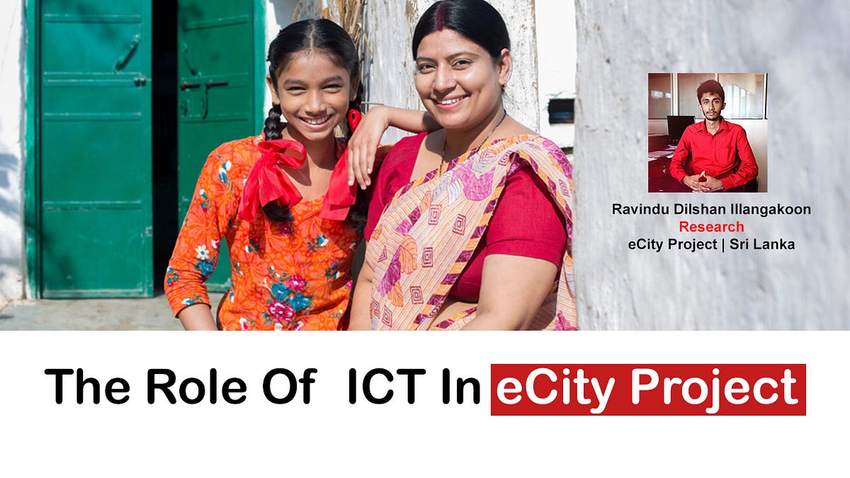 The Role Of ICT In eCity Project. In the future eCity, ICT is more than ...