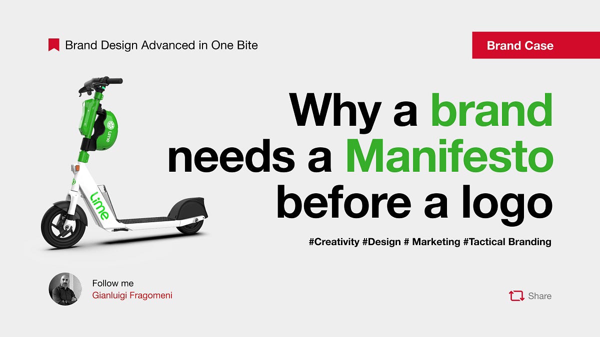 Why a brand needs a Manifesto before a logo | by Gianluigi Fragomeni ...
