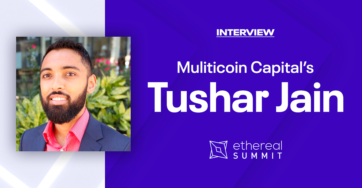 Tushar Jain on the ‘Smart Contract Platform Wars’ in Blockchain | by Consensys | ConsenSys Media ...