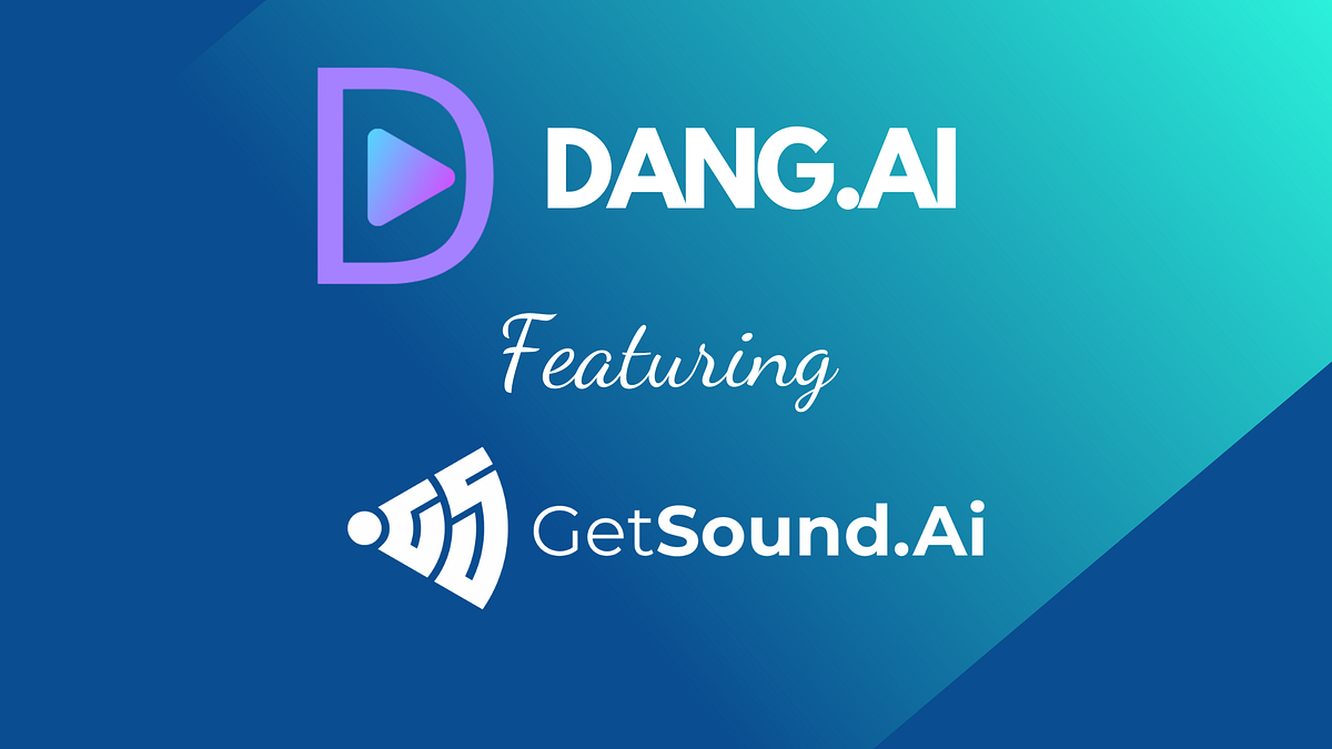 Dang.ai — A Haven for Innovative AI Projects | by GetSound.Ai | Medium