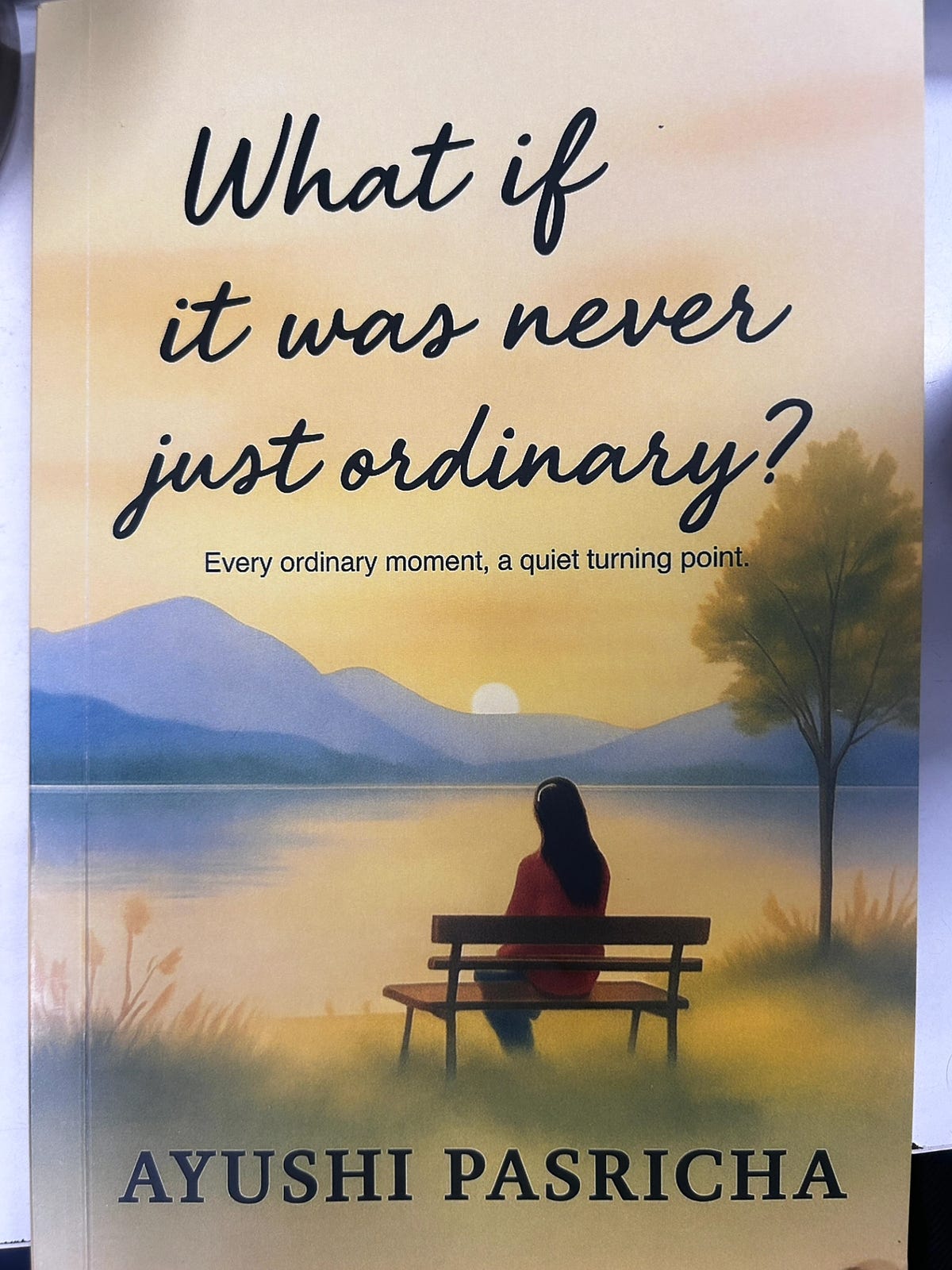What If It Was Never Just Ordinary? – My Debut Book | by Ayushi ...