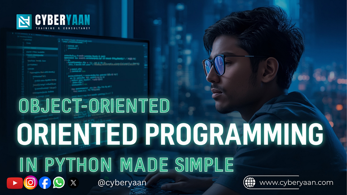 Object-Oriented Programming (OOP) in Python Made Simple | by Nishubirla | Sep, 2025 | Medium