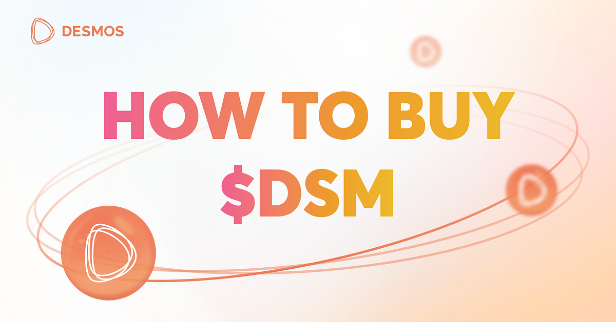 How to buy $DSM. Back in January 2022, $DSM token was… | by Lorenzo ...