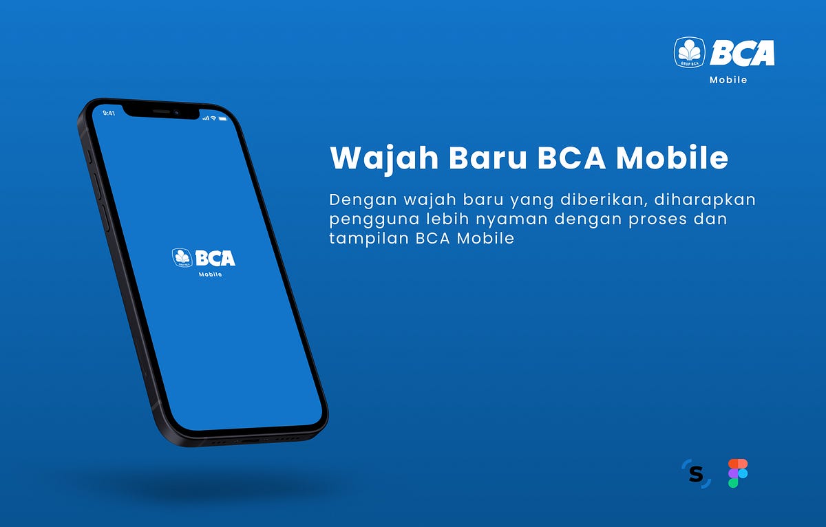 Studi Kasus: Wajah Baru BCA Mobile | by Erlina Rizky | Medium