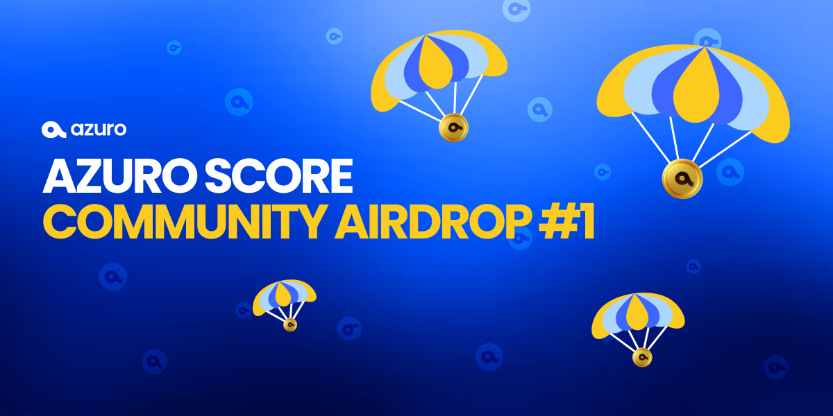 Azuro Score: Community Airdrop #1 | by azuro 🌊 | azuroprotocol