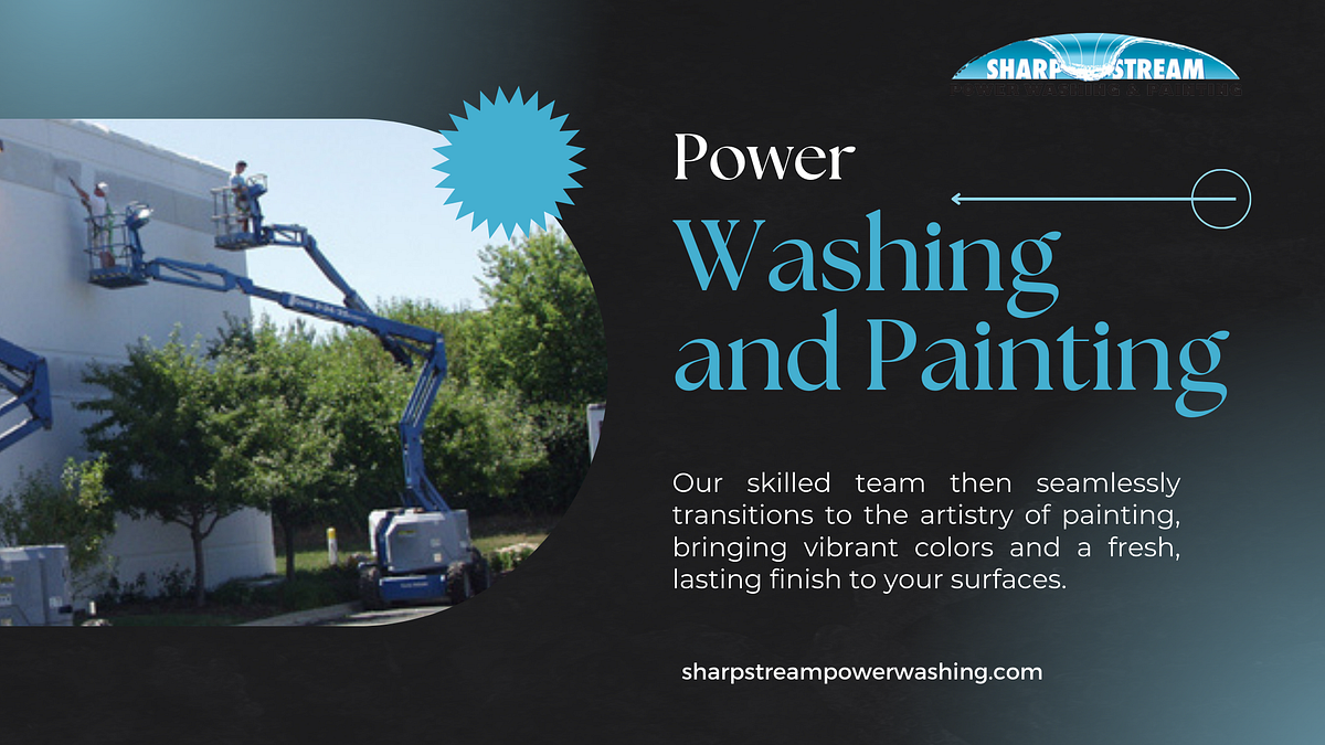 “Rejuvenate Your Space: The Power of Power Washing and Painting” | by ...