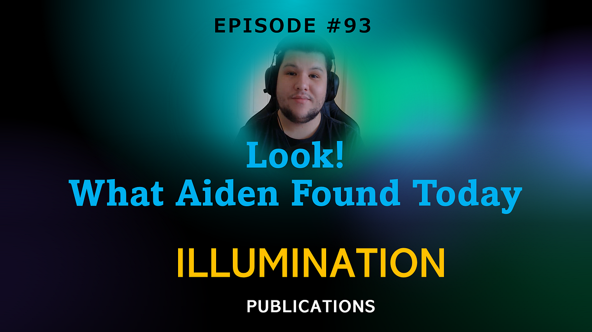 Look What Aiden Found Today — Episode #93 | by Aiden (Owner of ...