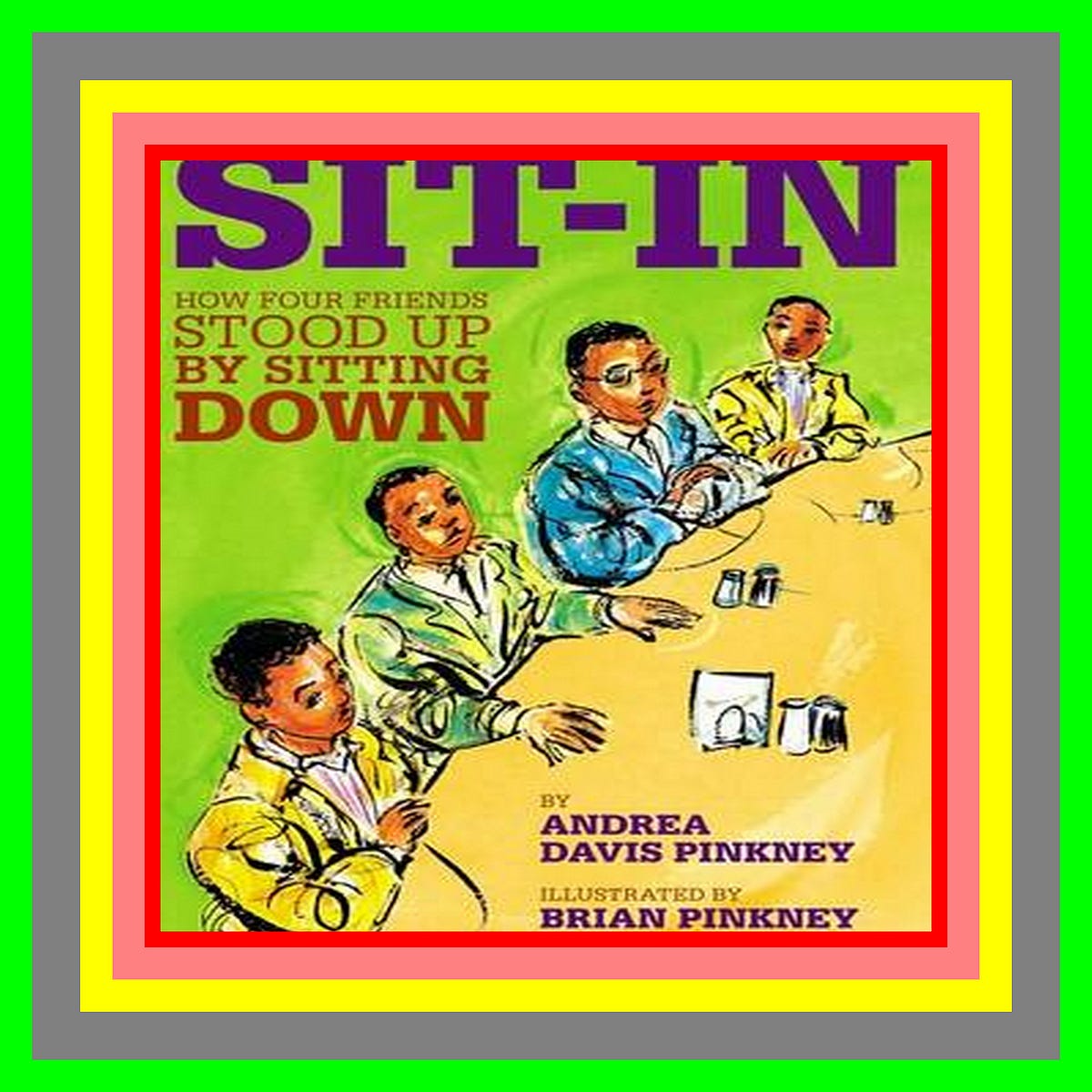 [ebook] Sit-In How Four Friends Stood Up by Sitting Down By Andrea ...