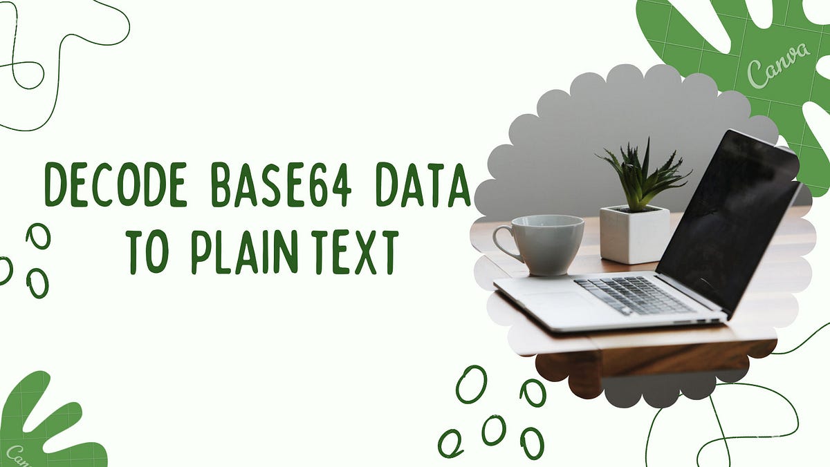 How to decode base64 data to plain text using an online tool? | by Jagannadh Silla | Medium