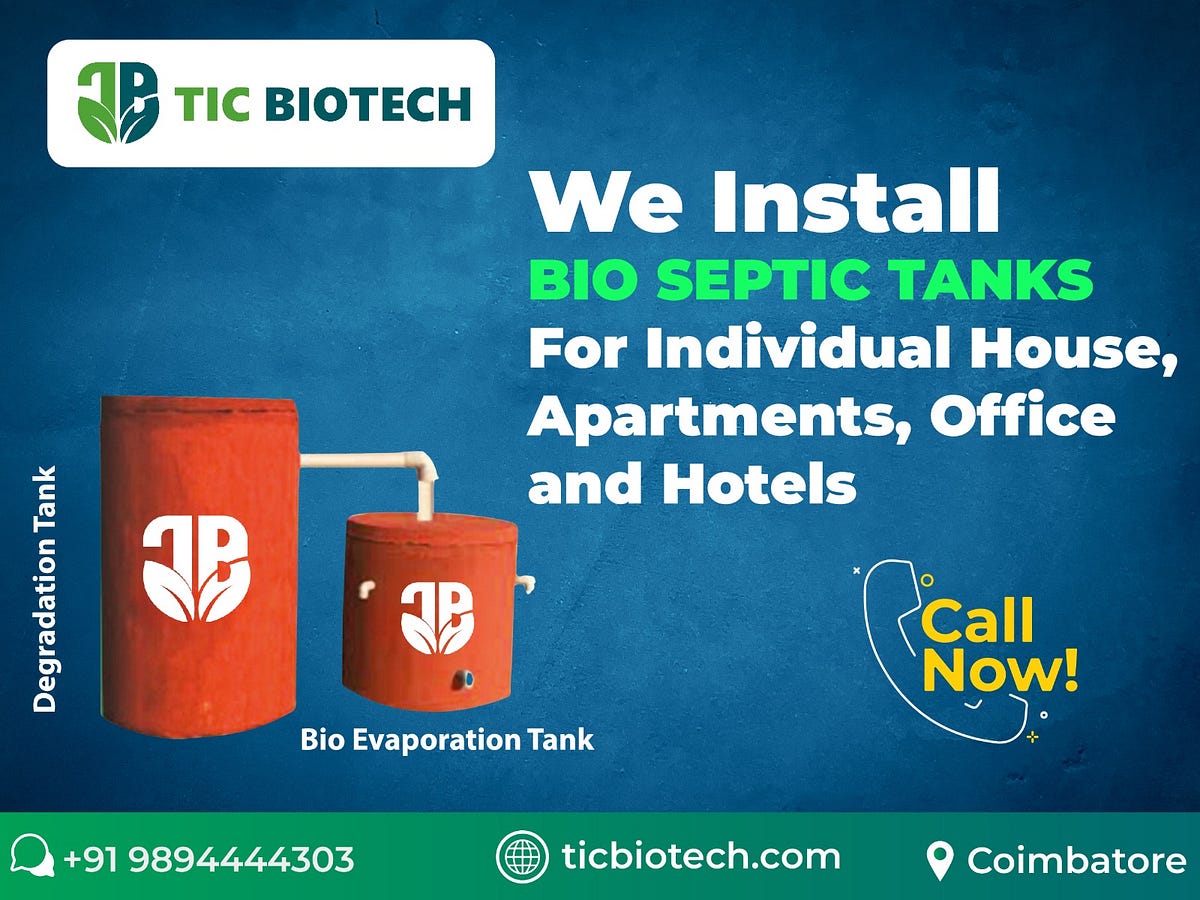 TIC Biotech — Bio Septic Tank in Coimbatore | by TIC BIOTECH BIO SEPTIC ...