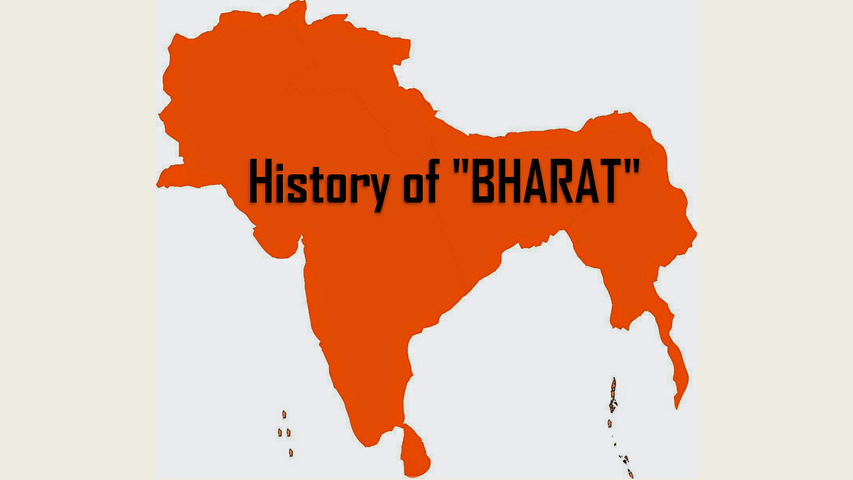 History of “Bharat”. “Bharat” refers to India. India has a… | by Akash ...