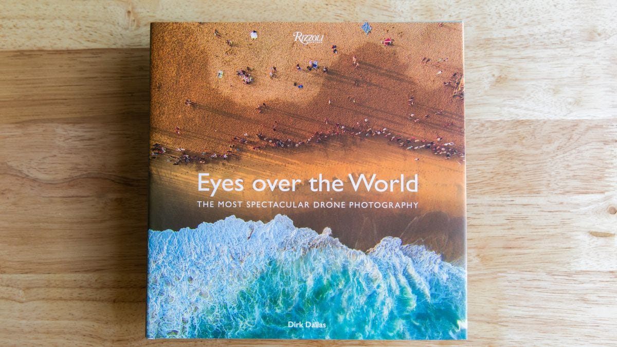 ‘Eyes Over the World’ is the latest book on drone photography ...