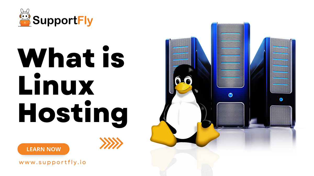 What is Linux Hosting. Over the years, Linux has been widely… | by SupportFly | Mar, 2024 | Medium