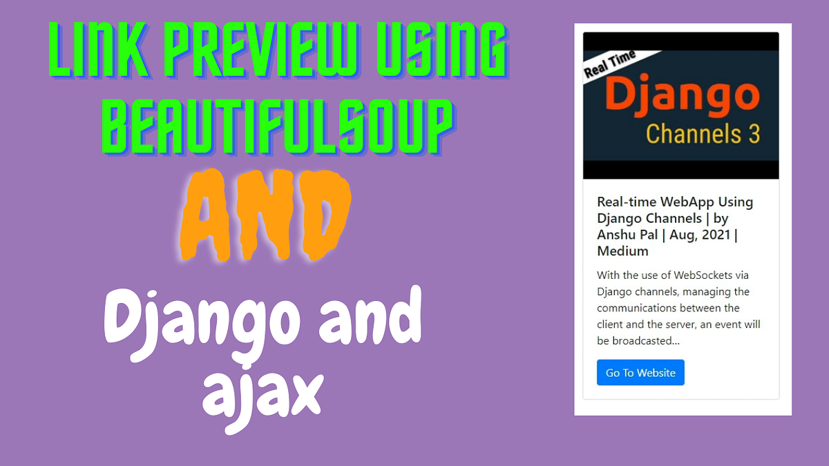 Generating Link Preview using beautifulsoup4 and Django | by Pydjango Tutorial | Medium