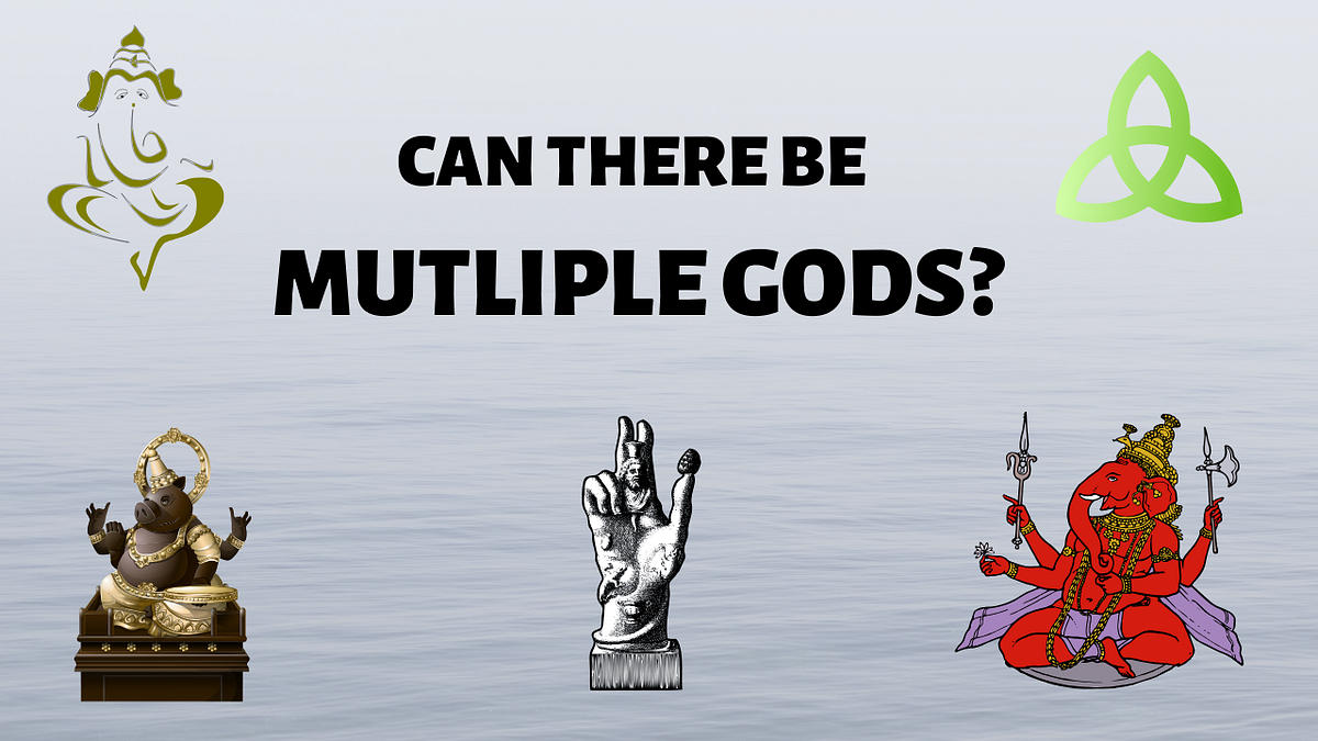 HOW MANY GODS ARE THERE?┇CAN THERE BE MORE THAN ONE GOD?┇POLYTHEISM VS ...