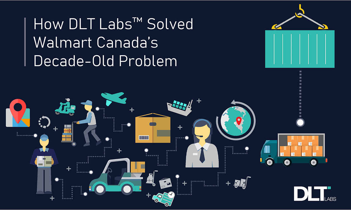 How DLT Labs™ Solved Walmart Canada’s Decade-Old Problem | by KNNX Corp ... How DLT Labs™ Solved Walmart Canada’s Decade-Old Problem | by KNNX Corp ...