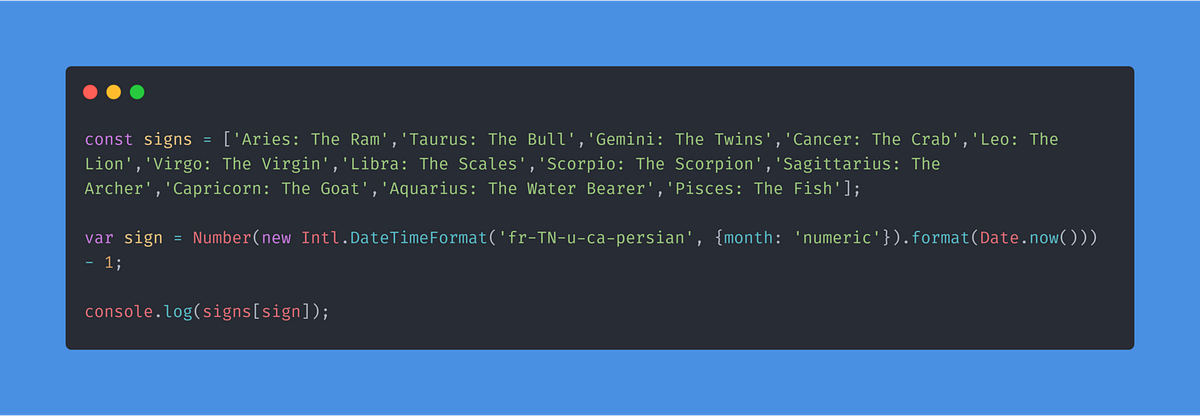 Get the Zodiac Sign for a date in JavaScript | by Saf Bes | Medium