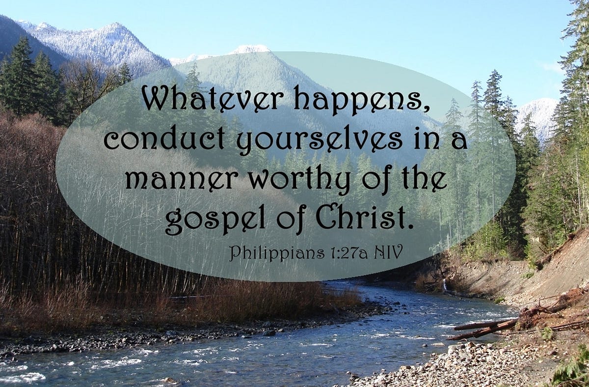 Conduct Yourselves in a Worthy Manner | by Ed Jarrett | The Dove | Medium