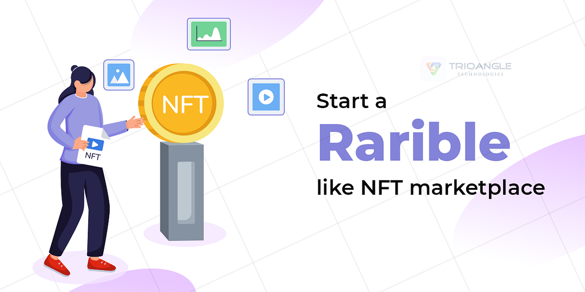 How to start a Rarible like NFT marketplace? | by Lisa Rodriguez | Oct, 2024 | Medium