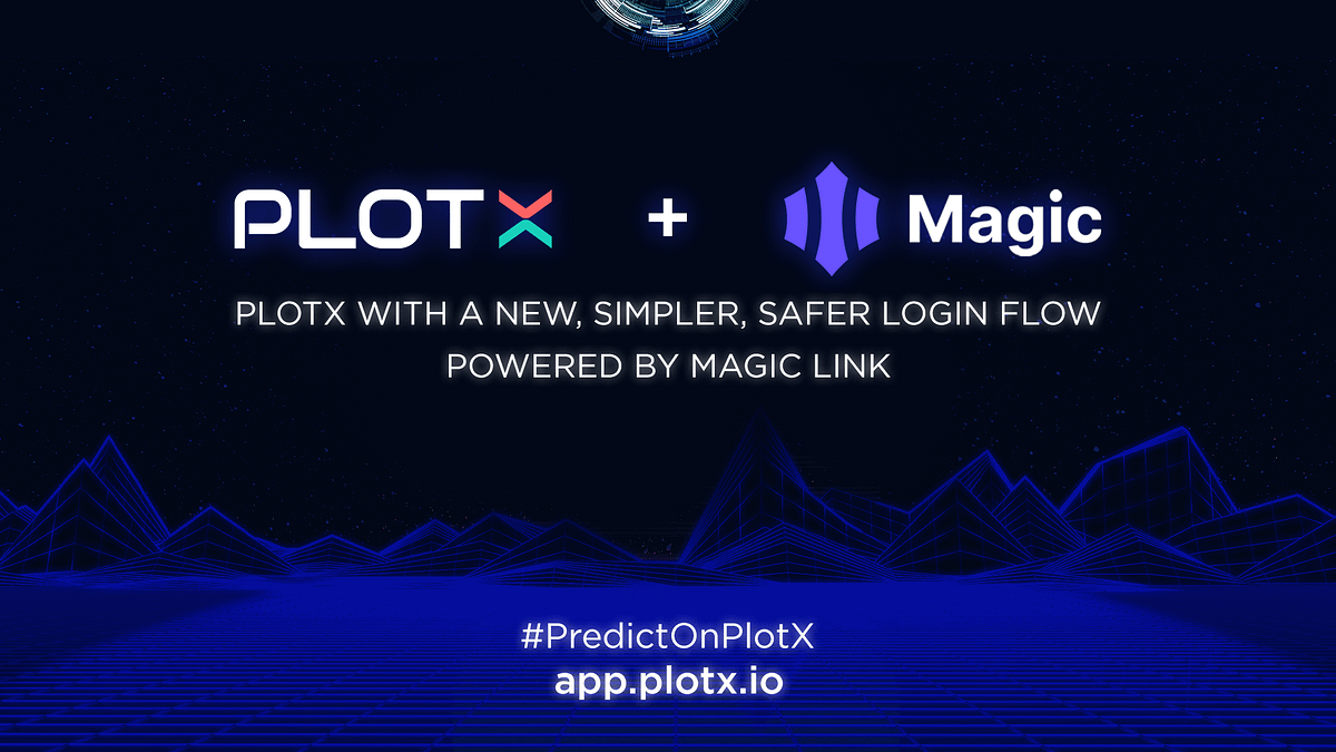 PlotX with the new, simpler & safer login flow! | by PlotX | PlotX | Medium