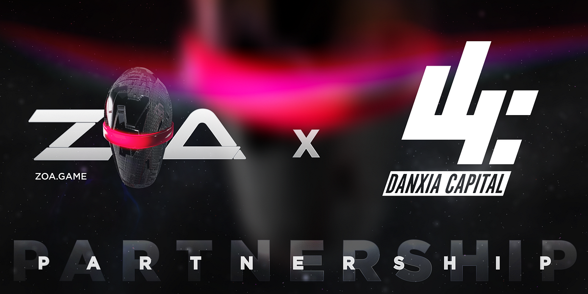 ZoA Partners with VC Firm Danxia Capital | by Zone of Avoidance | Zone ...