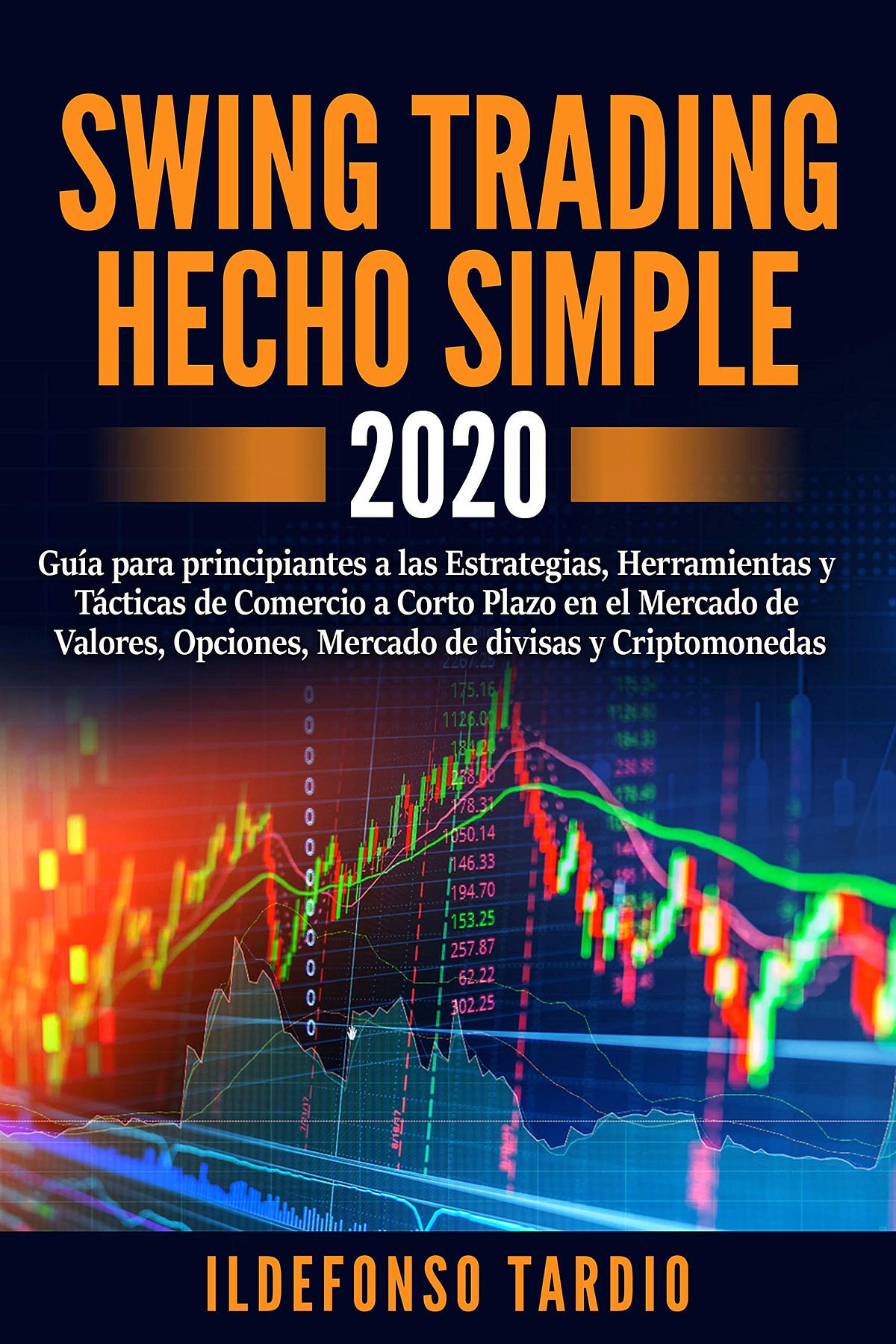 [PDF]-Swing Trading Hecho Simple: Guía para principiantes a las ...