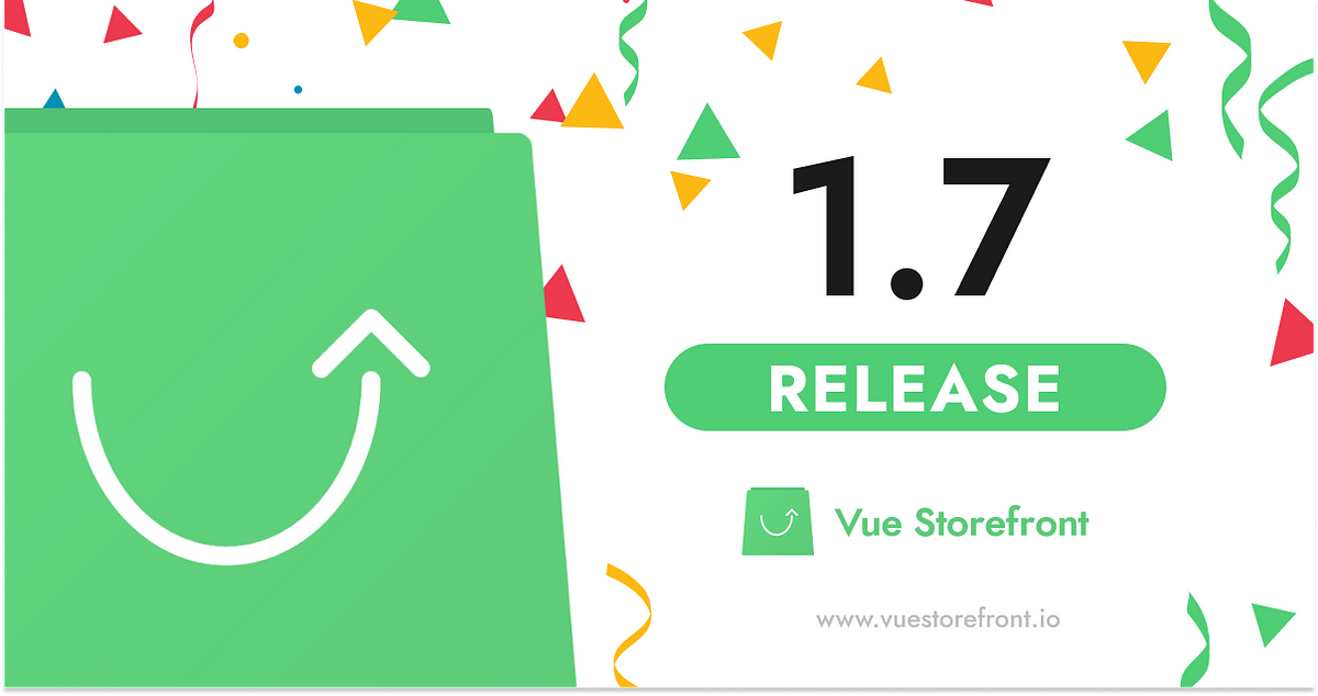 Vue Storefront 1 7 Is Here — Performance And Quality Optimization Stripe Paypal Braintree