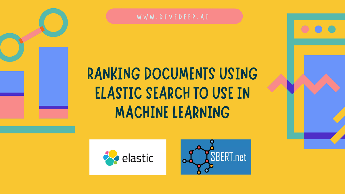 Ranking Documents using Elastic Search to use in Machine Learning | by Usama Mehmood ...