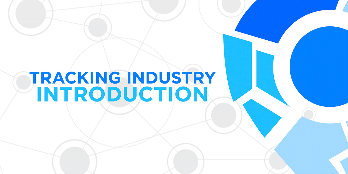 Introduction to the Tracking Industry | by Mytracknet | Mytracknet | Medium