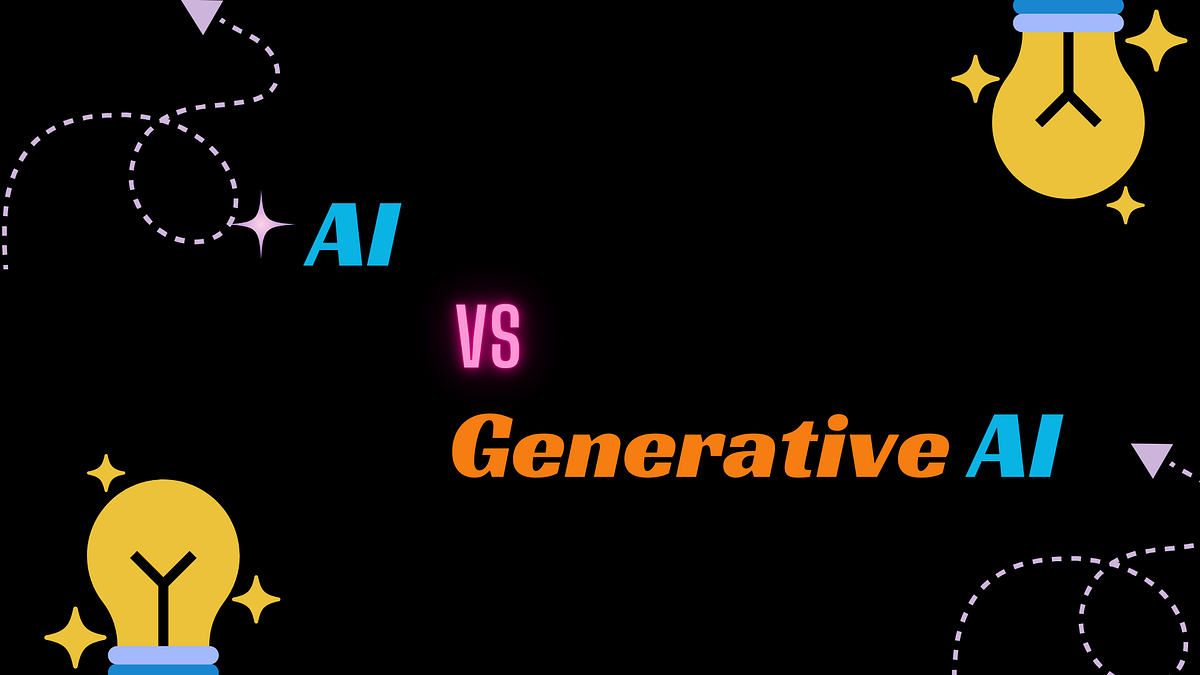 AI vs. Generative AI: The Differences You Must Know | by Abhinav Anand ...