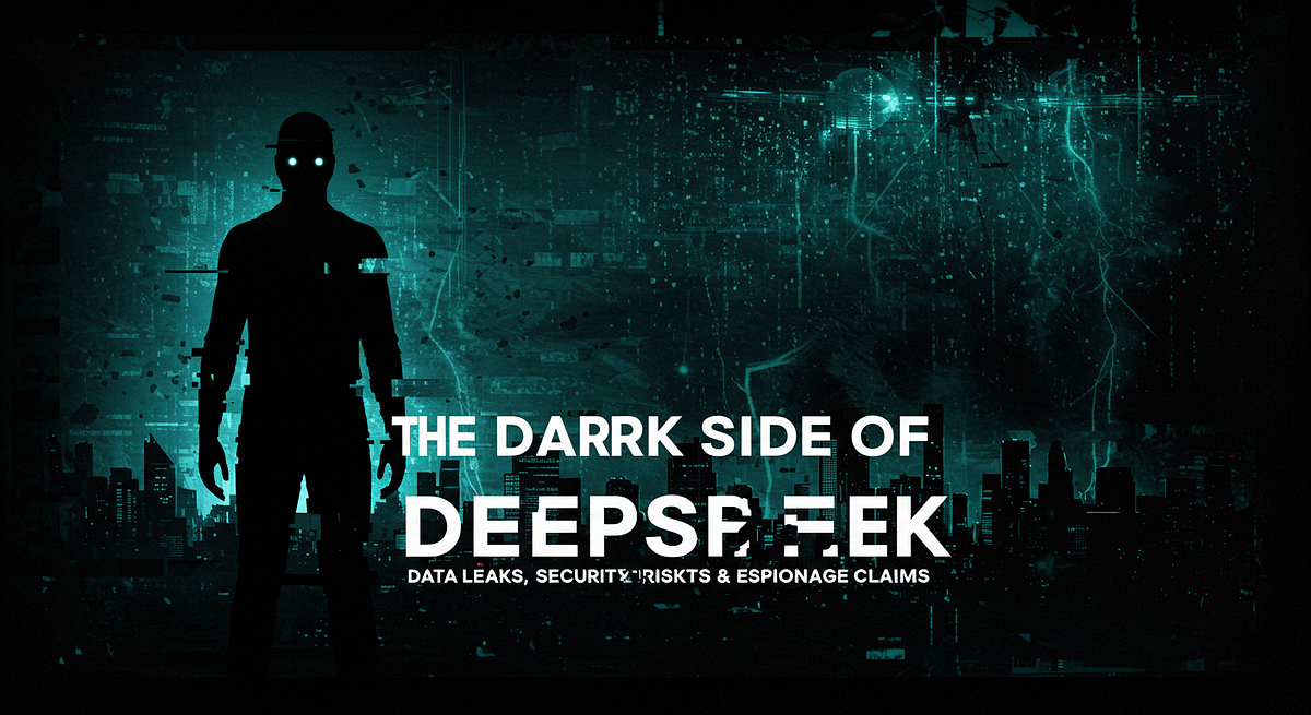 The Dark Side of DeepSeek: Data Leaks, Security Risks & Espionage Claims | by developia | Feb ...
