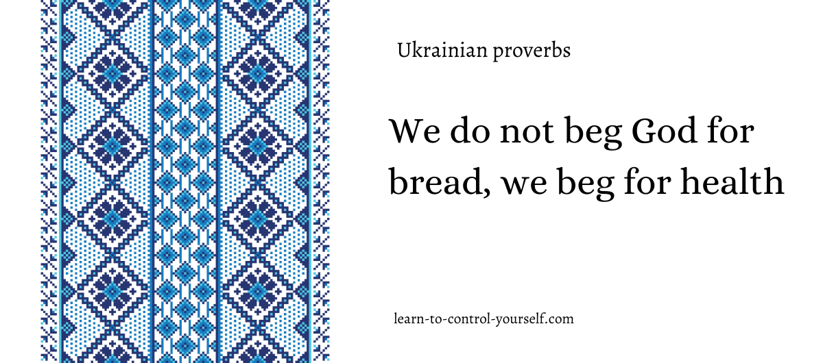 Ukrainian proverbs - Learn to control yourself - Medium