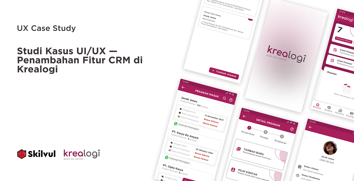 Studi Kasus UI/UX — Penambahan Fitur CRM di Krealogi | by Ridwan Alwi Permana | Medium