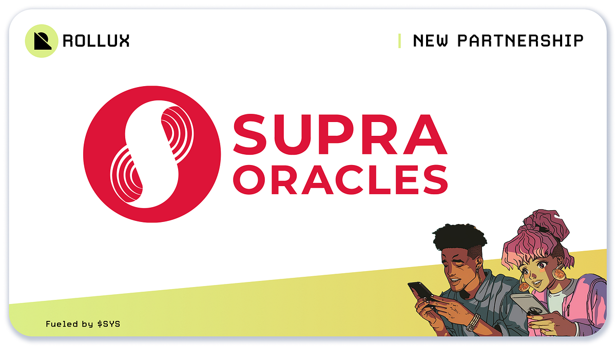 Rollux and SupraOracles: A Strategic Alliance for a Decentralized ...