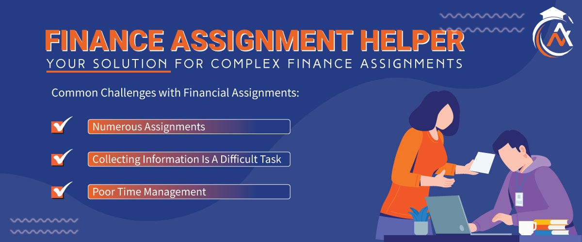Finance Assignment Helper: Your Solution For Complex Finance Assignment ...