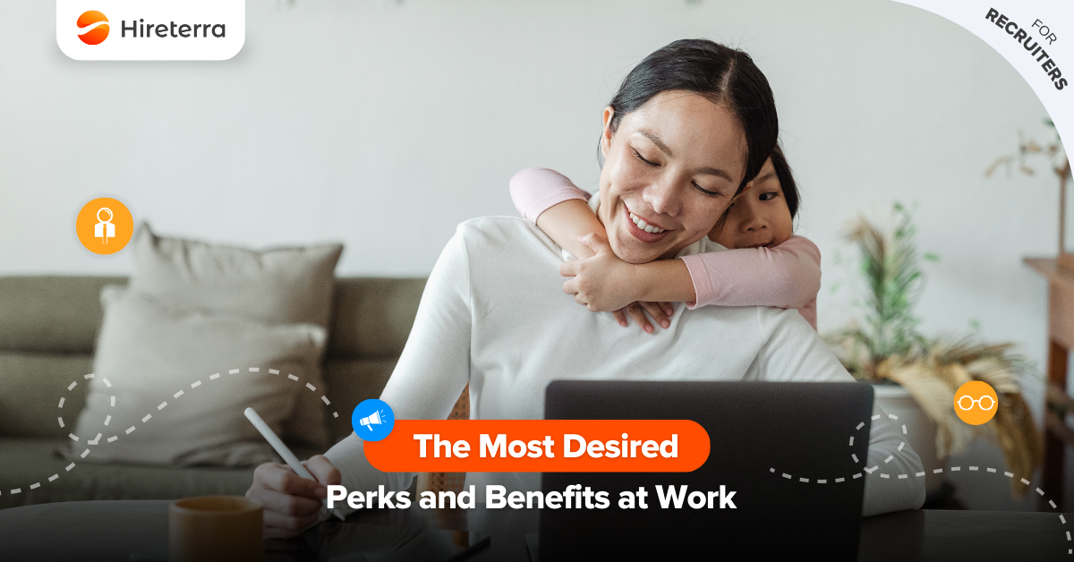 The Most Desired Perks and Benefits at Work | by Hireterra | Medium