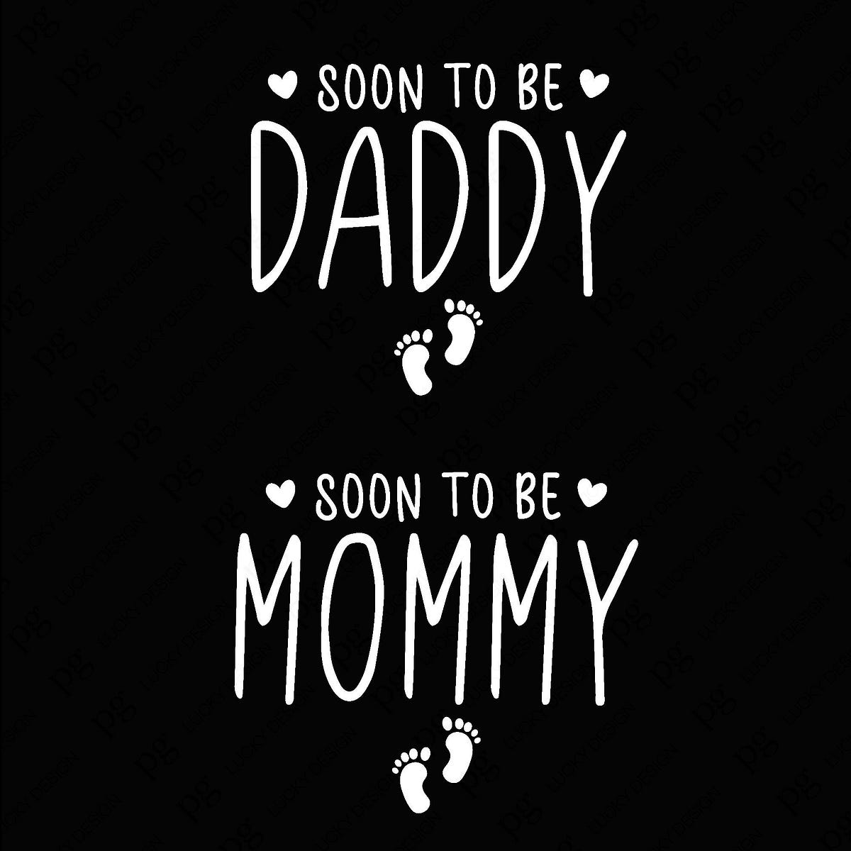 Soon To Be Mommy Svg Png, Soon To Be Daddy Svg Png, Couples Matching ...