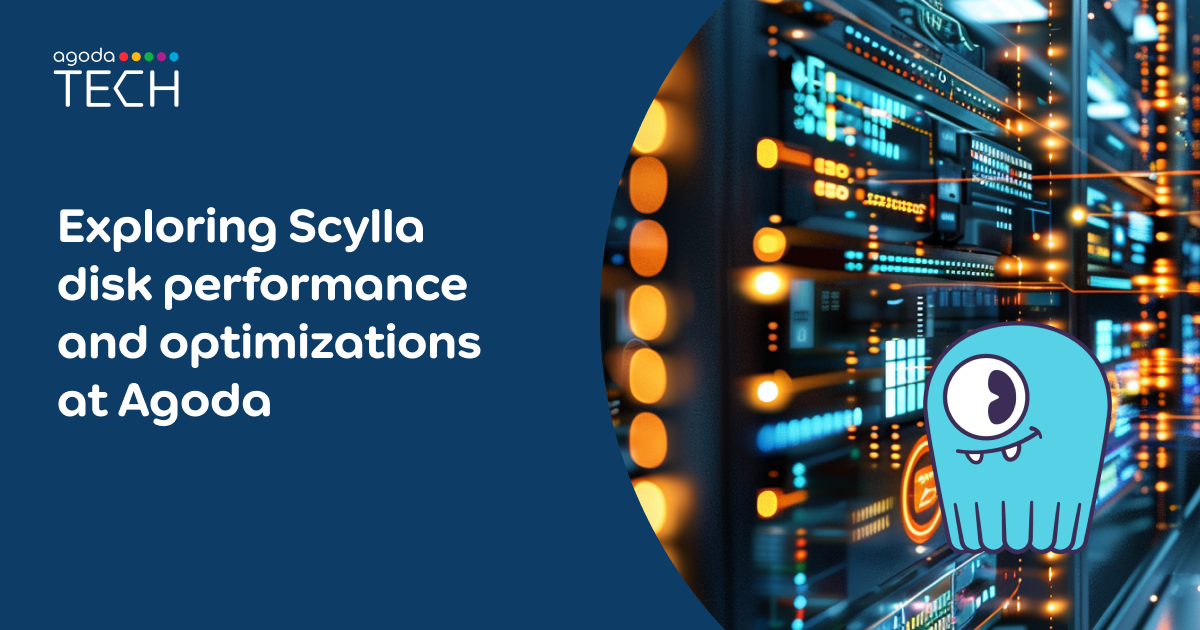 Exploring Scylla Disk Performance and Optimizations at Agoda | by Agoda ...