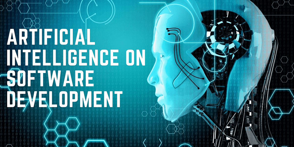 How Artificial Intelligence (AI) Can Help With Software Development ...