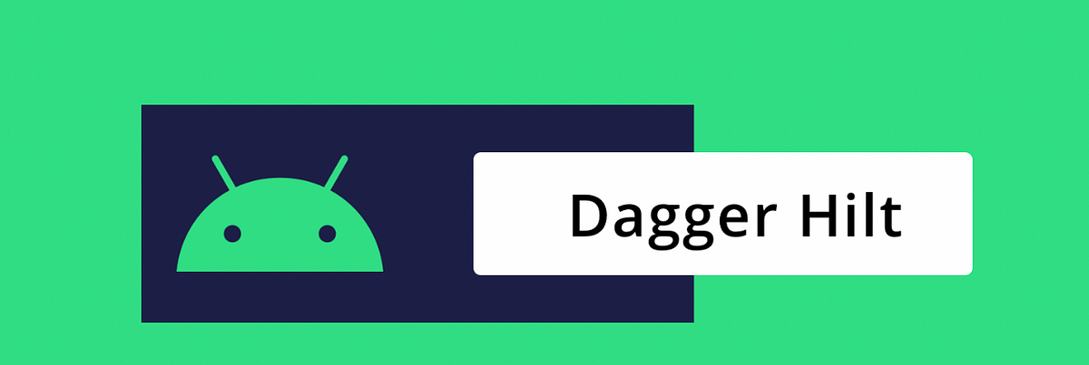 Demystifying Dagger Hilt: The Dependency Injection Framework for ... Demystifying Dagger Hilt: The Dependency Injection Framework for ...