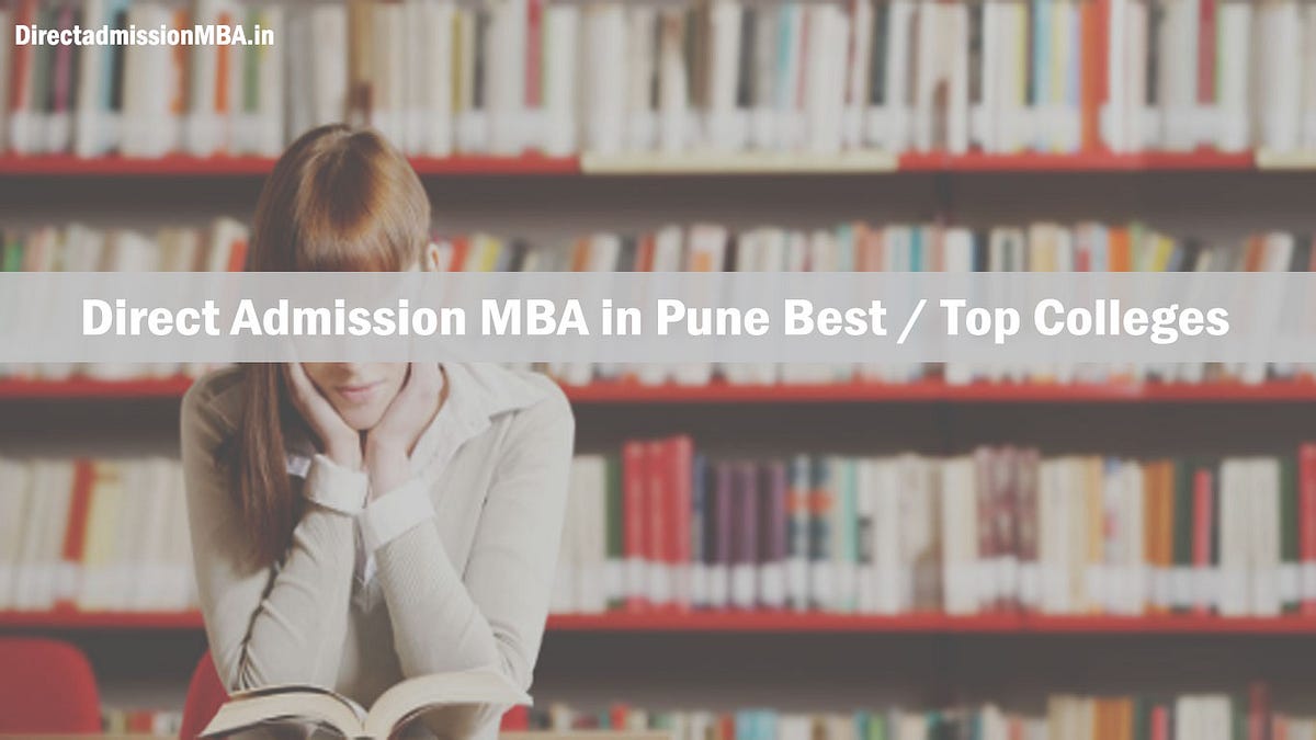 Direct Admission MBA Pune. Direct Admission MBA Pune | by Swati Trump ...