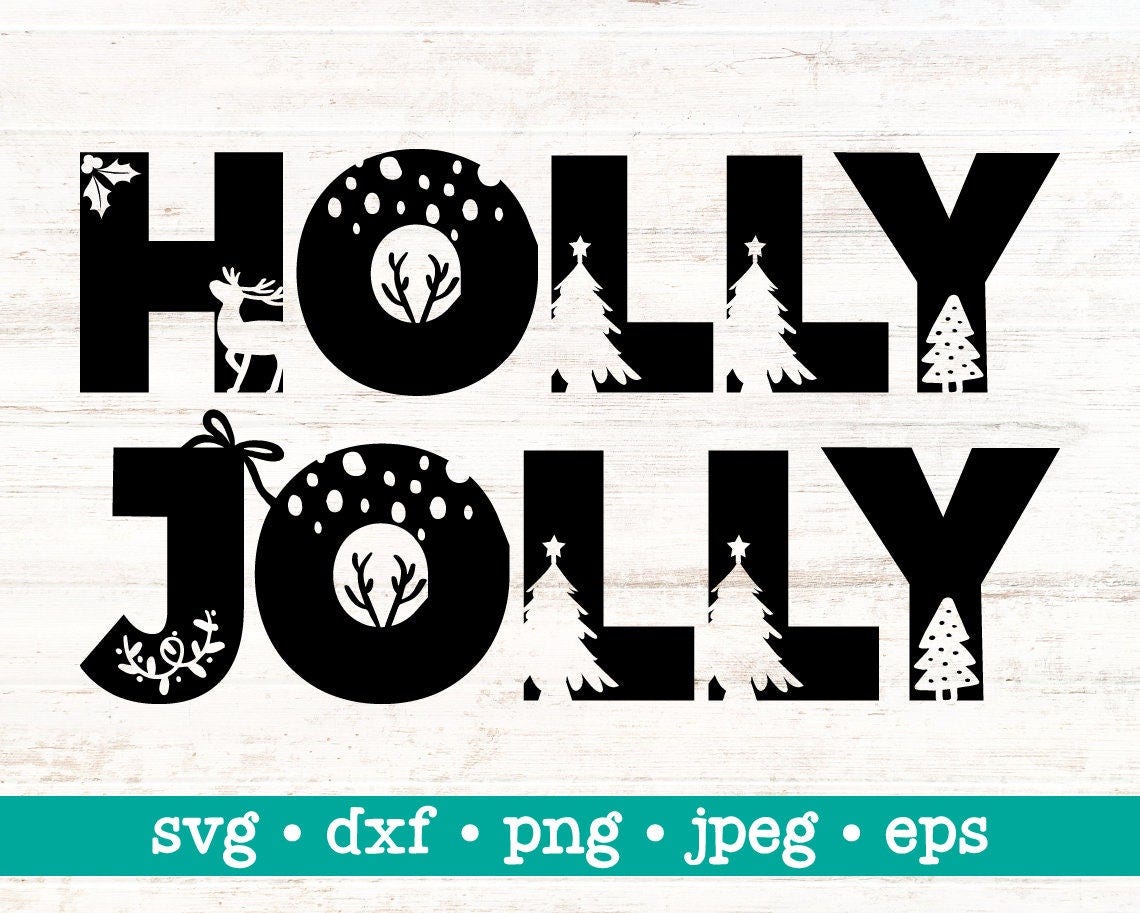 Holly jolly svg, Holly jolly cut file, Merry christmas svg, Merry ...