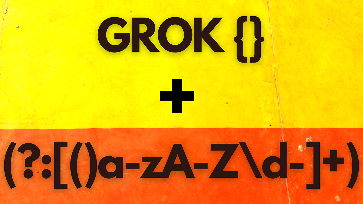 Writing an effective GROK pattern | by Sourav Atta | Medium