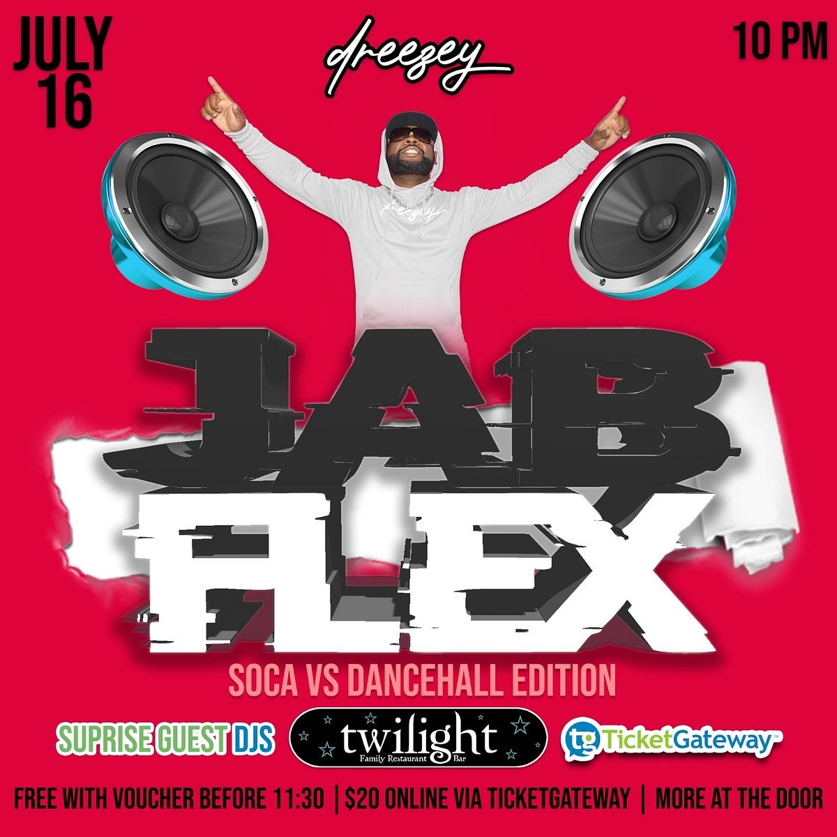 JAB FLEX — SOCA VS DANCEHALL EDITION INSIDE TWILIGHT - Ticketgateway Canada - Medium