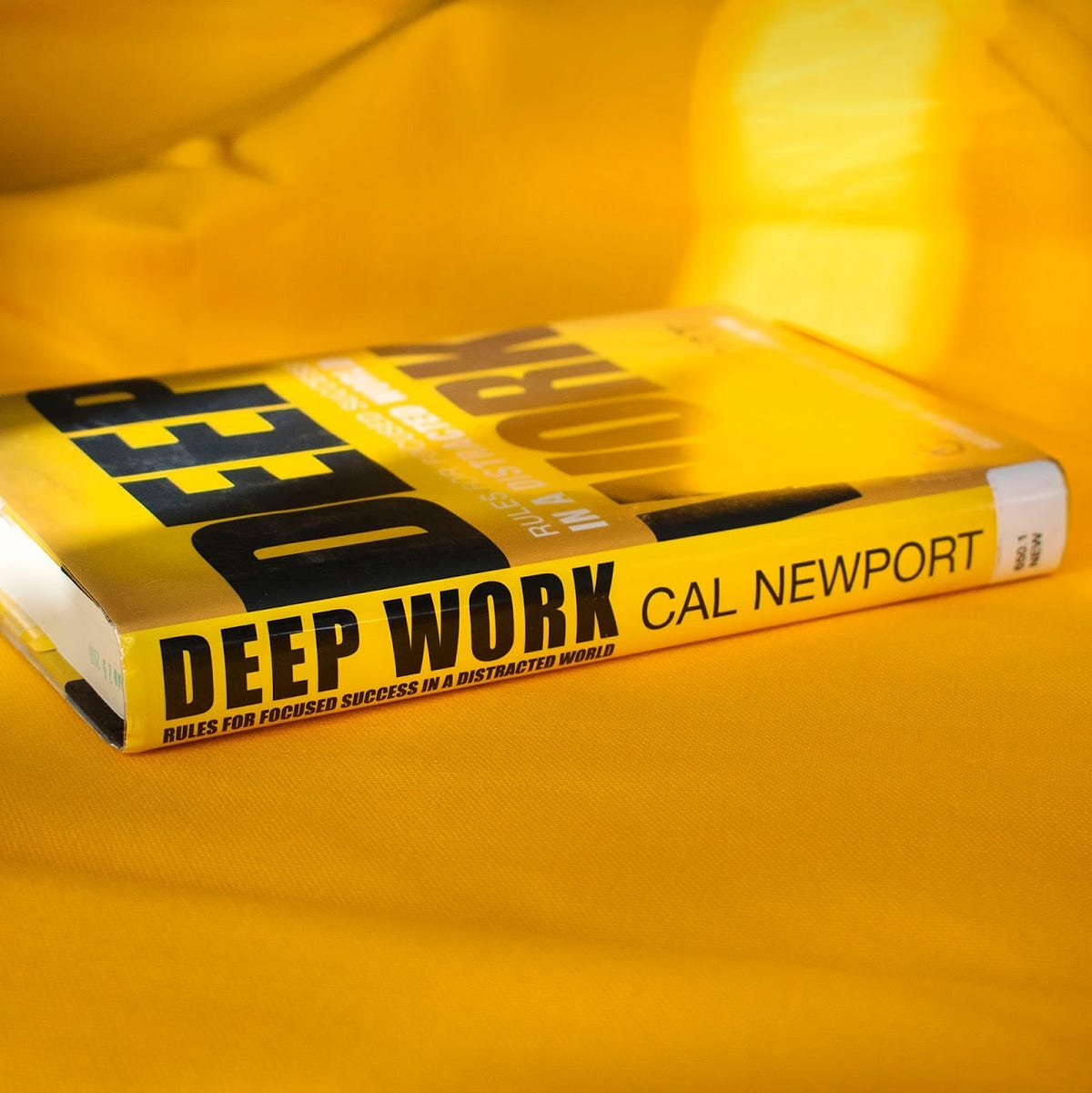 Deep Work: Rules For Focused Success In A Distracted World- A Book ...