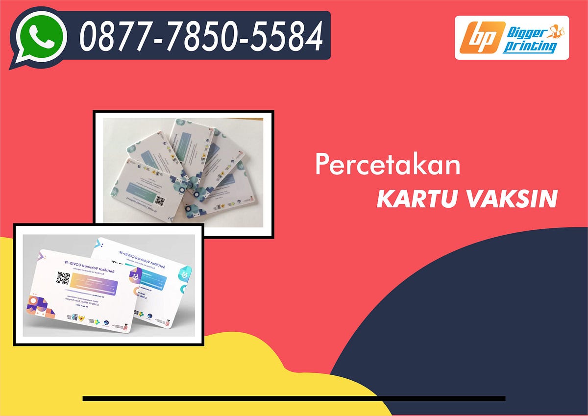 RESPON CEPAT, Wa./Call 0877–7850–5584, Percetakan Kartu Vaksin - Cetak Kartu Nama Online - Medium